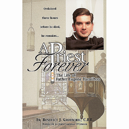 Priest Forever: The Life of Fr. Eugene Hamilton – The Catholic Gift Store