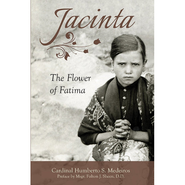 Jacinta: The Flower of Fatima – The Catholic Gift Store
