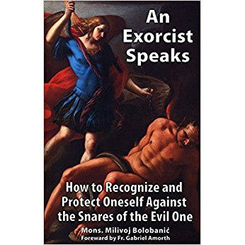 An Exorcist Speaks – The Catholic Gift Store