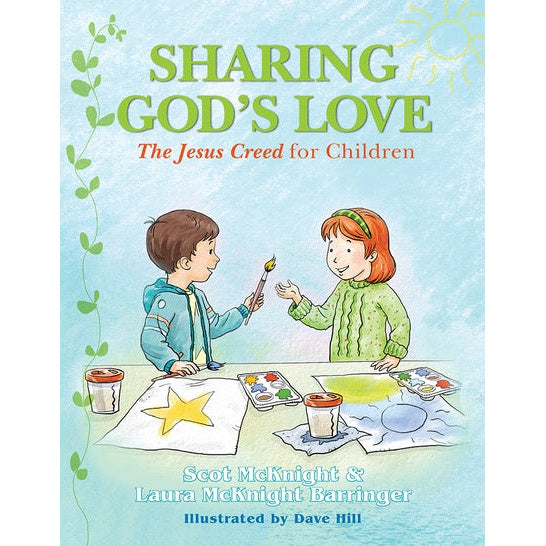 Sharing God's Love: The Jesus Creed for Children – The Catholic Gift Store